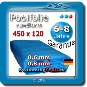 Poolfolie 450 x 120 rund | Ersatzfolie Rundpool
