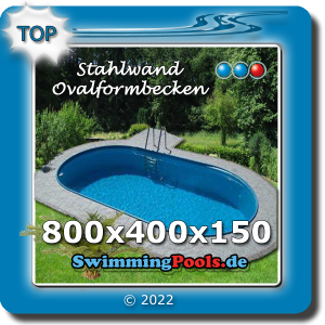 Stahlwandpool oval 8x4x1,50 mit 39000 Liter Wasservolumen